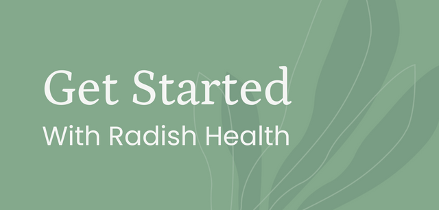 Get Started with Radish Health